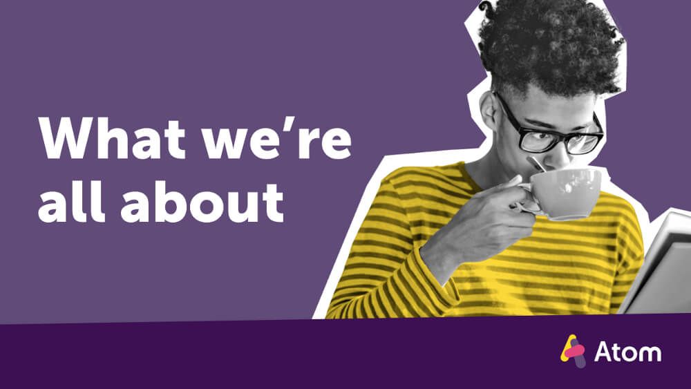 All about Atom and how we make money easy | Atom bank