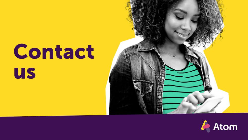 Contact us | Contact Atom bank | Atom bank